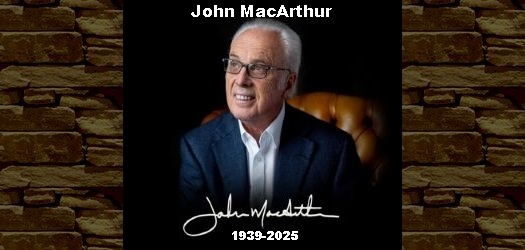 John MacArthur (1939-2025) - Rei Eterno